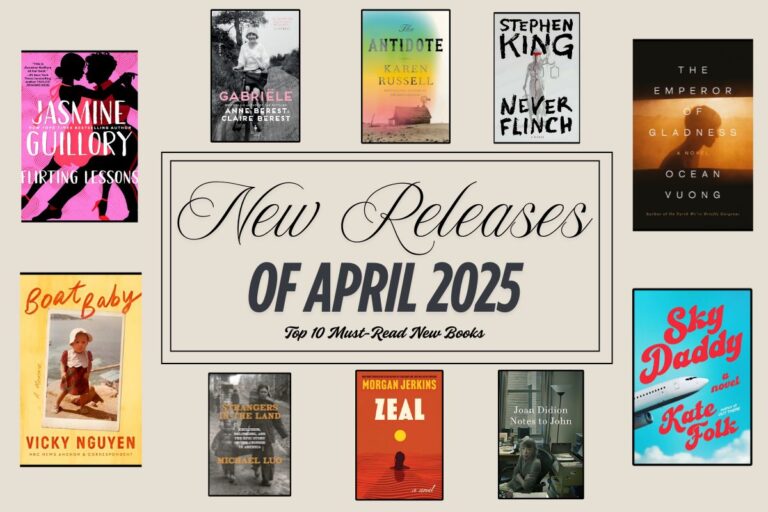 April 2025 Book Releases: Top 10 Must-Read New Books